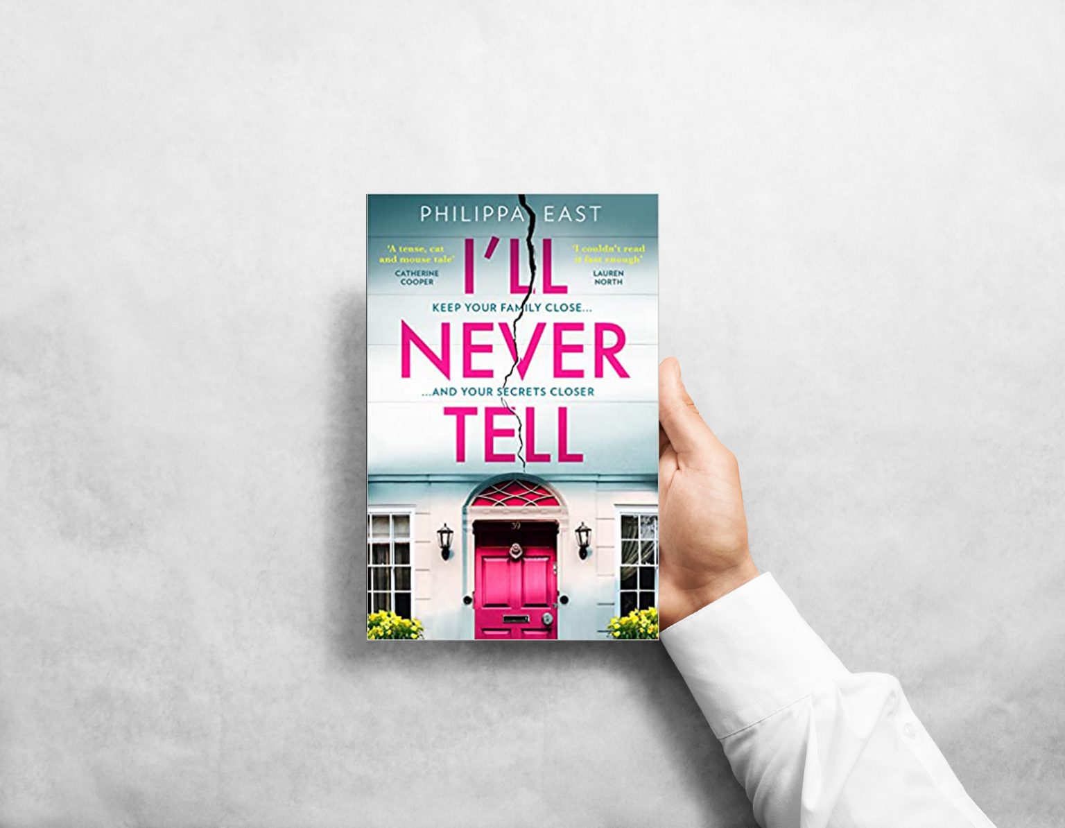 I'll Never Tell by Philippa East - Book Review - S.A. Tameez